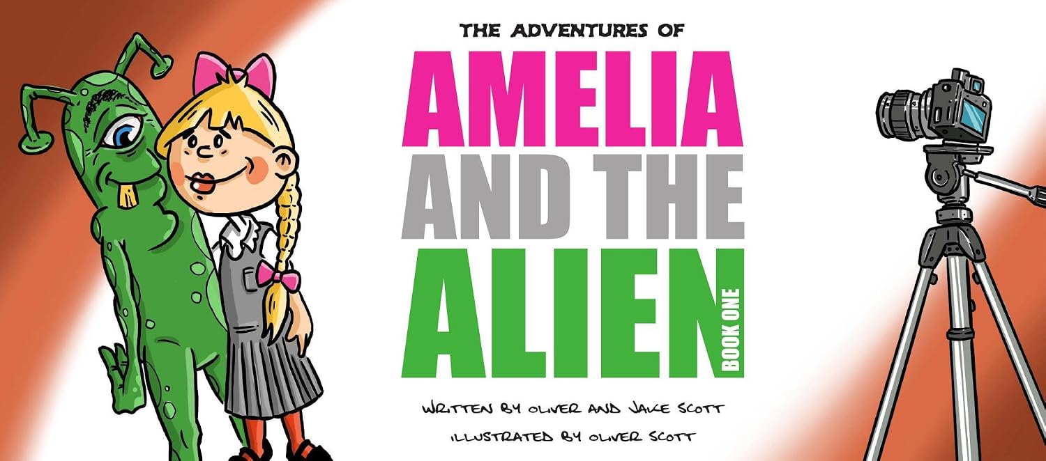 The Adventures of Amelia and the Alien: Book One - Kindle edition by ...