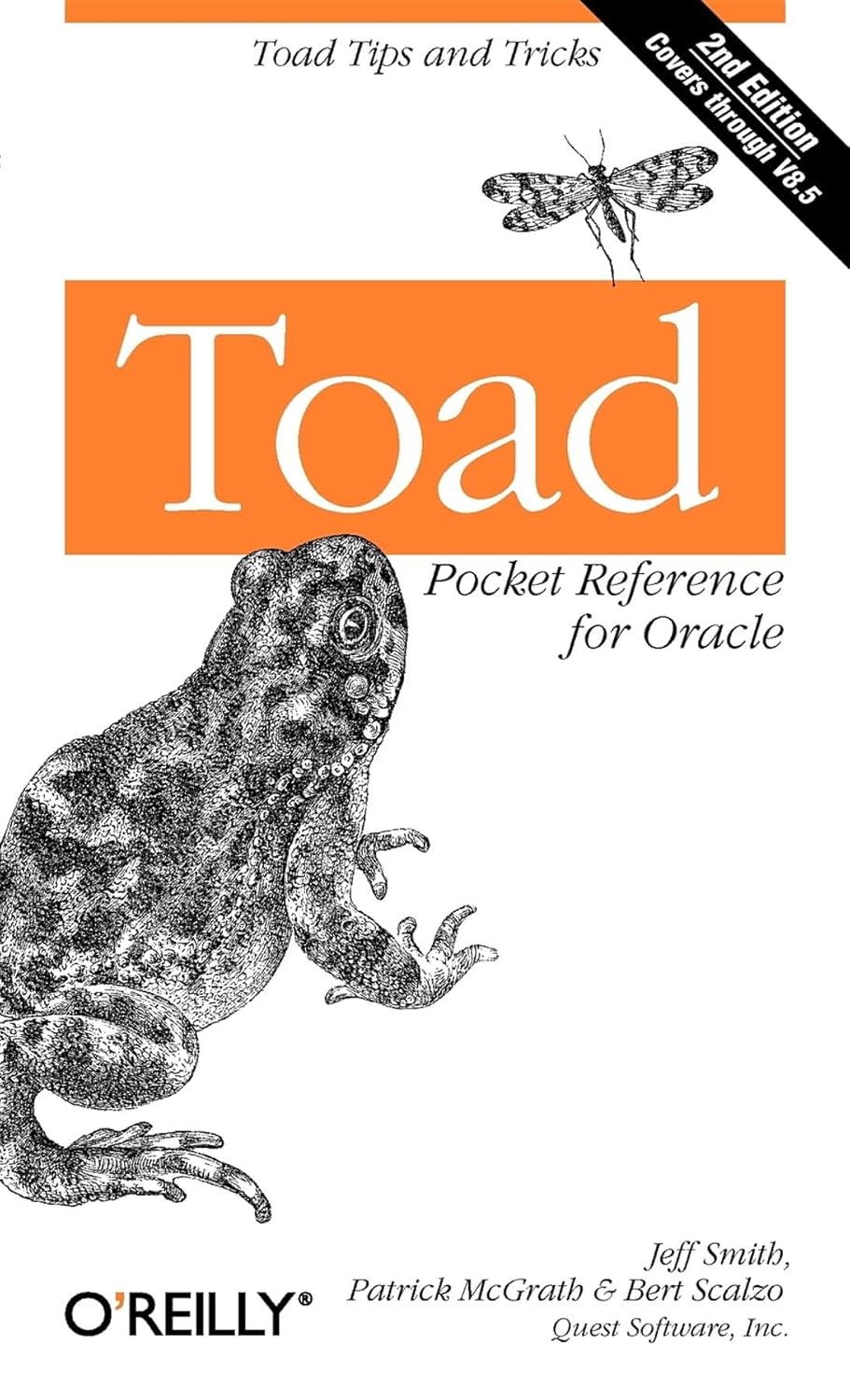 Toad Pocket Reference for Oracle: Toad Tips and Tricks (Pocket Reference (O'Reilly ...