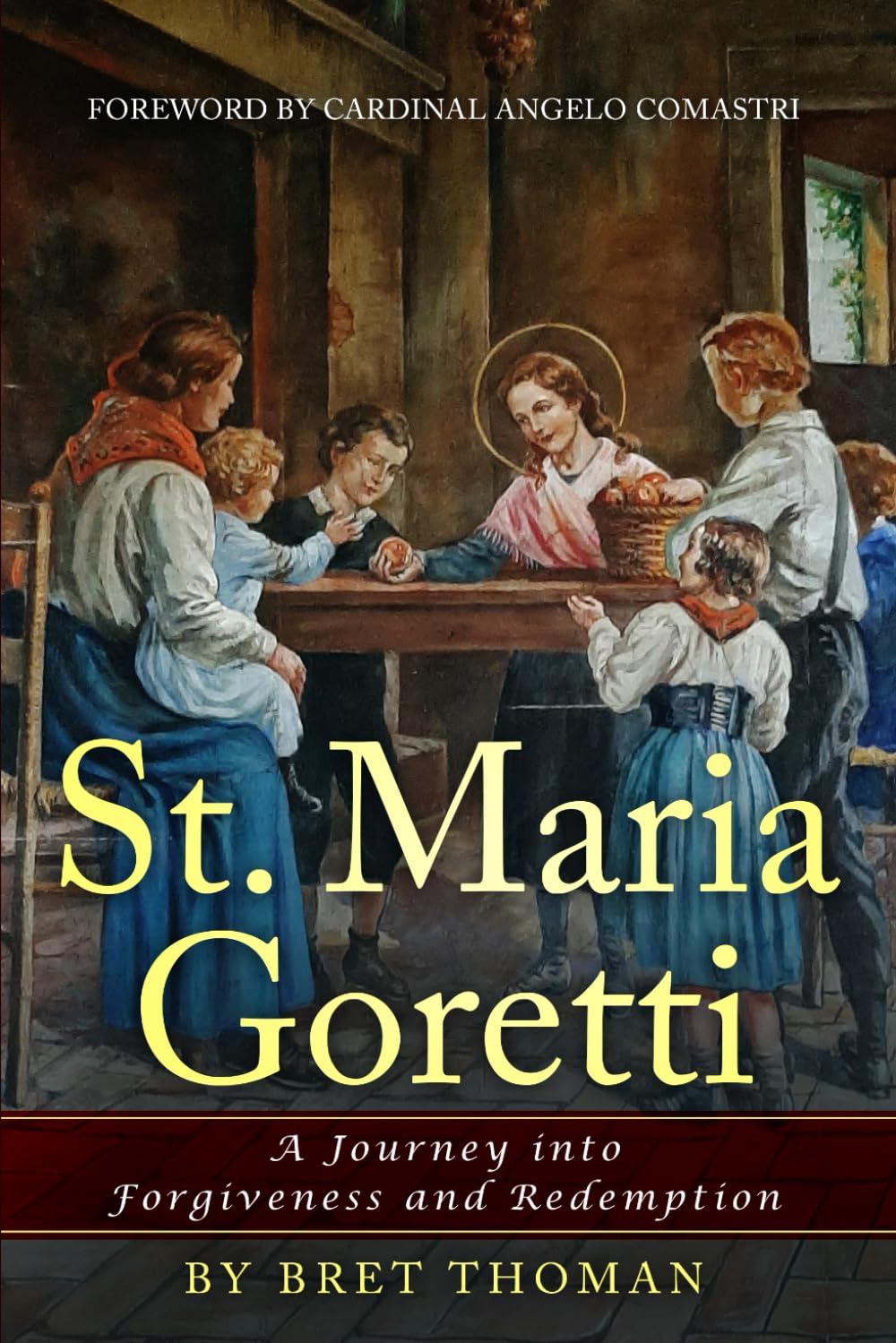 St. Maria Goretti: A Journey into Forgiveness and Redemption (Saint ...