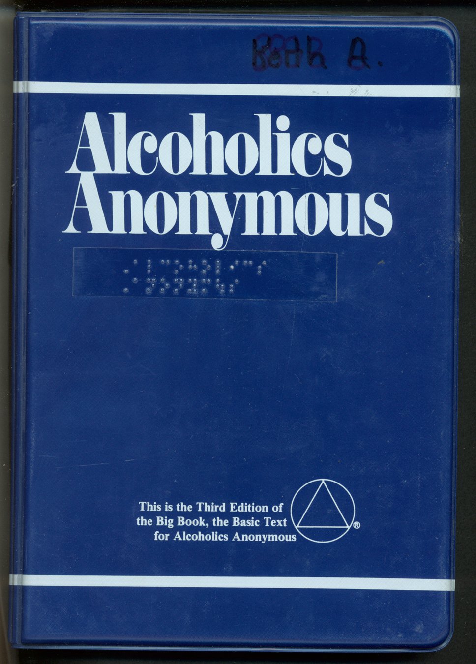 ALCOHOLICS ANONYMOUS Third Edition of the Big Book, the Basic Text for ...