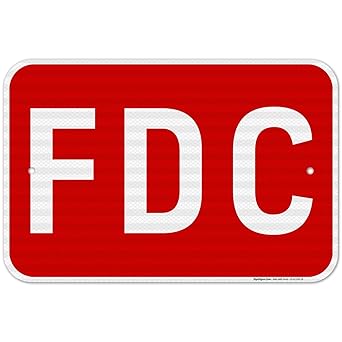 Amazon.com: FDC Sign, Red Background, 12x18 Inches, 3M EGP Reflective ...