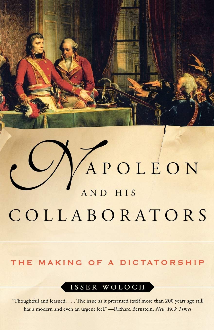 Amazon | Napoleon and His Collaborators: The Making of a Dictatorship ...
