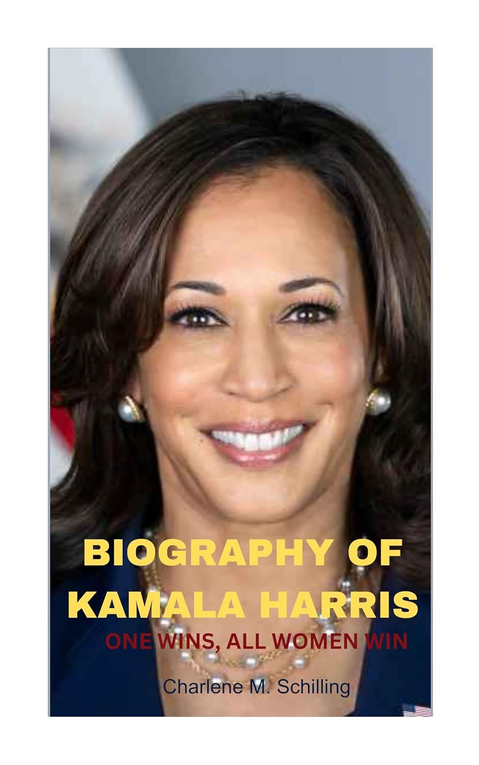 Amazon.com: BIOGRAPHY OF KAMALA HARRIS: ONE WINS, ALL WOMEN WIN eBook ...