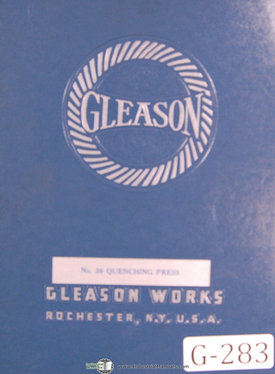 Gleason Operators Instructions no 36 Quenching Press Manual Year (1949 ...