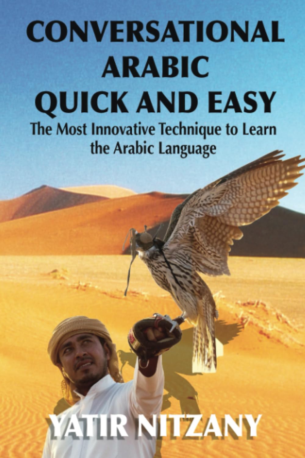 Snapklik.com : Conversational Arabic Quick And Easy: The Most ...