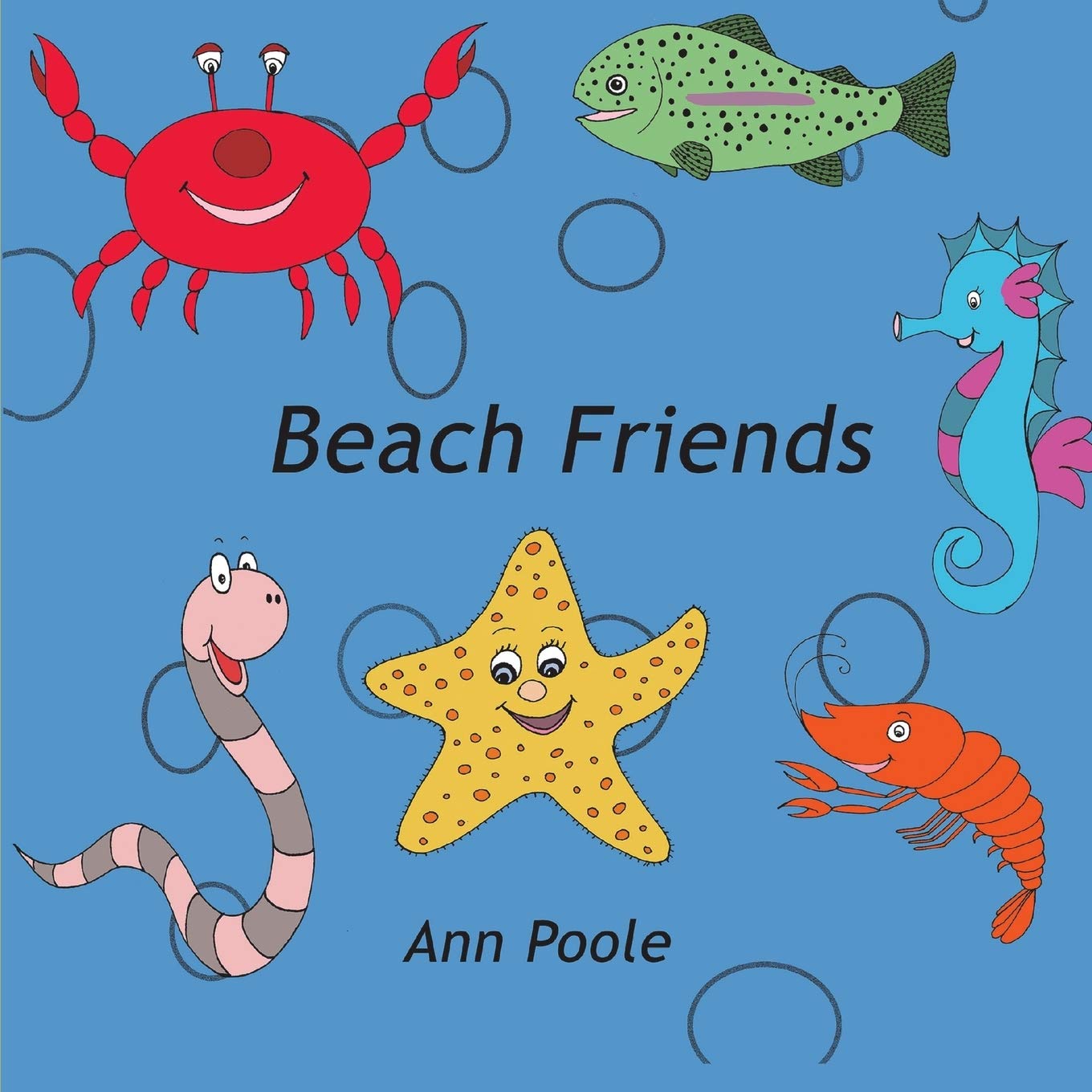 Beach Friends: Poole, Ann: 9781787192102: Amazon.com: Books