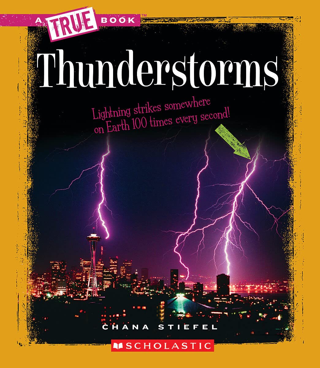 Amazon.com: Thunderstorms (A True Book: Earth Science): 9780531213520 ...