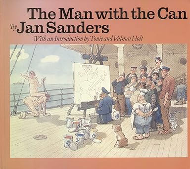 the man with the can: Amazon.co.uk: SANDERS. Jan.: 9780906196274: Books