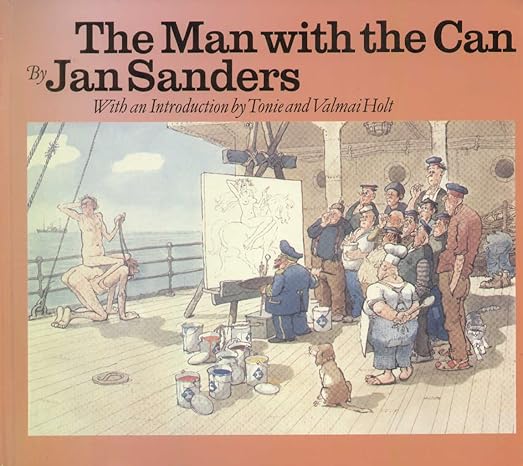 the man with the can: Amazon.co.uk: SANDERS. Jan.: 9780906196274: Books