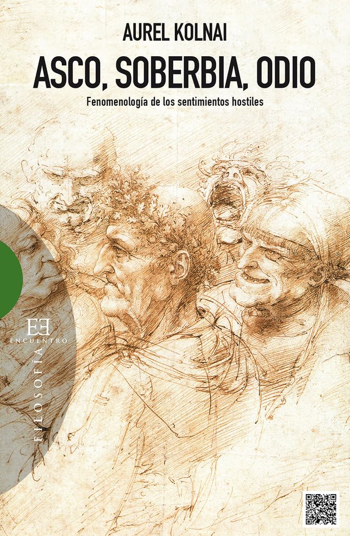 Asco, soberbia, odio (Spanish Edition): Kolnai, Aurel: 9788490550090 ...