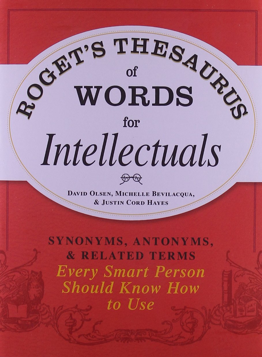 Amazon.com: Roget's Thesaurus of Words for Intellectuals: Synonyms ...