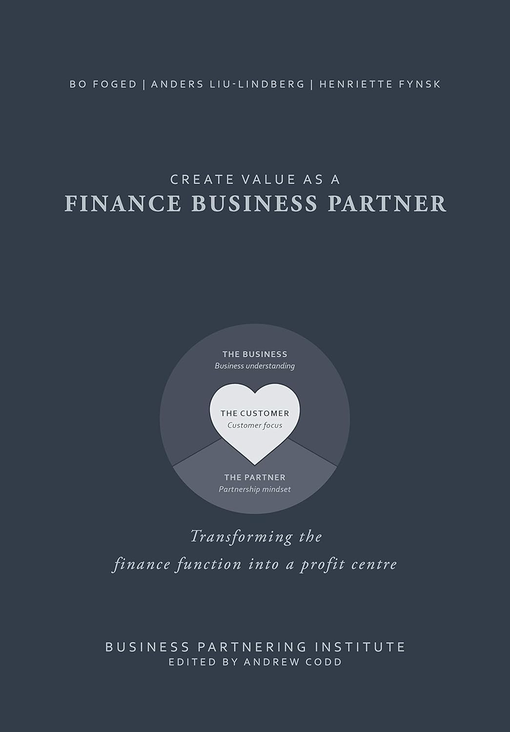 Create value as a Finance Business Partner: Transforming the finance ...