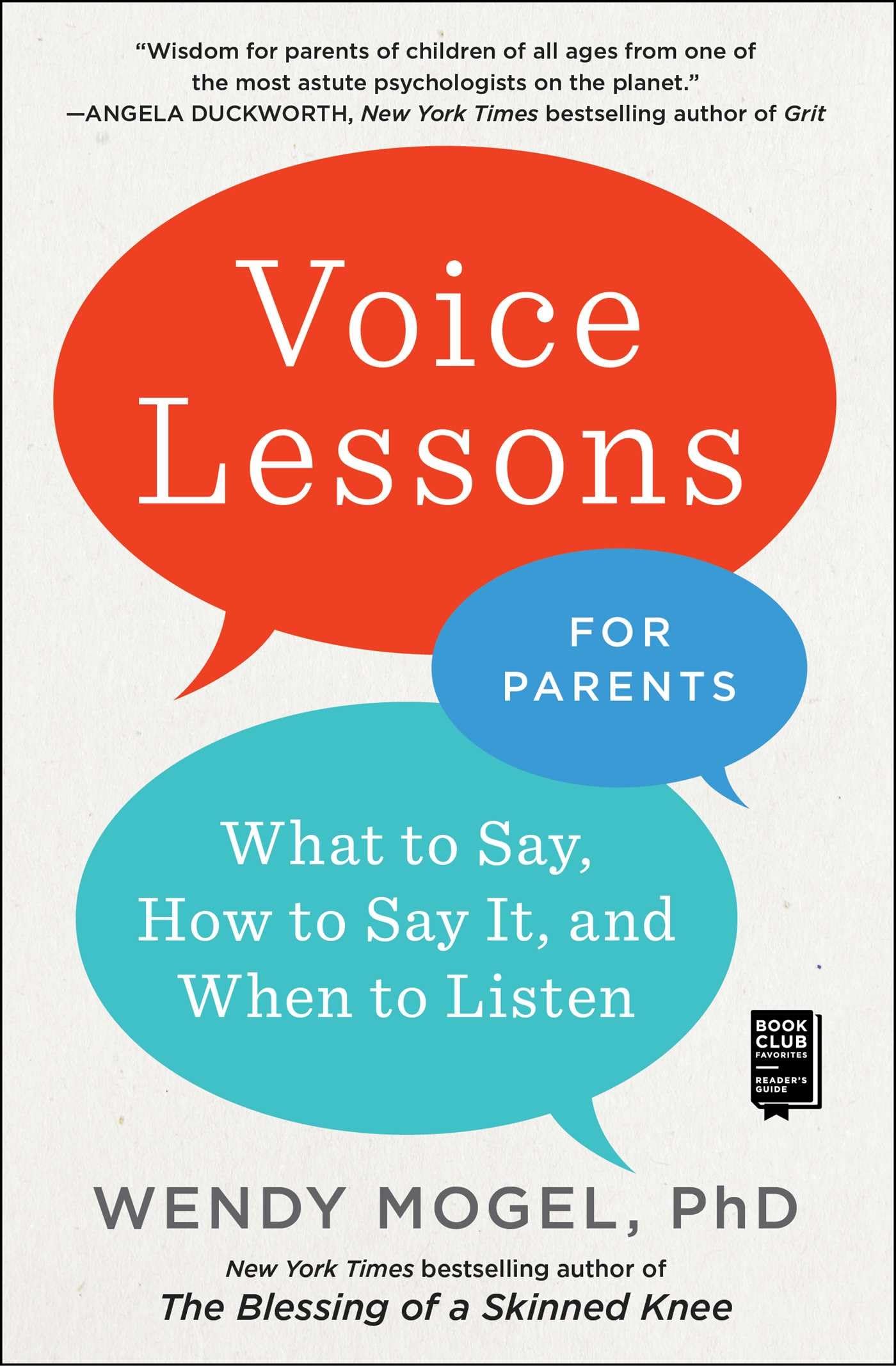Amazon.com: Voice Lessons for Parents: What to Say, How to Say it, and ...
