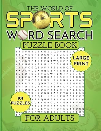 The World of Sports - A Word Search Book for Adults: 101 Large Print ...