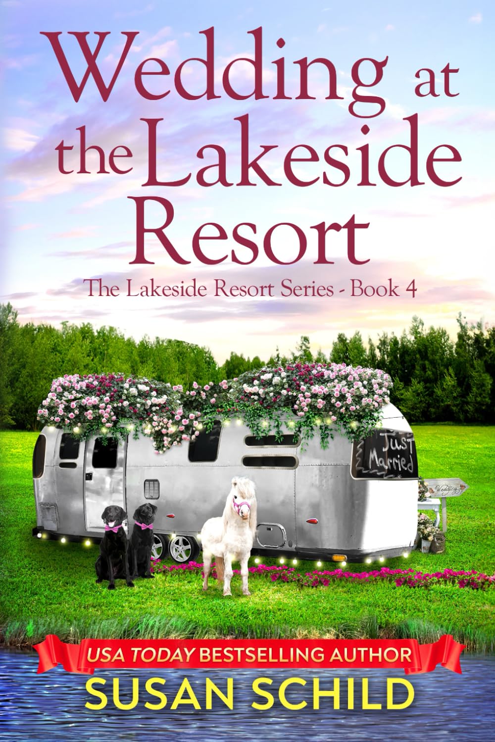 Wedding at the Lakeside Resort: The Lakeside Resort Series Book 4 ...
