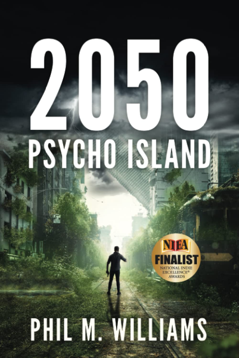 2050: Psycho Island (Book 1): Williams, Phil M.: 9781943894611: Amazon ...