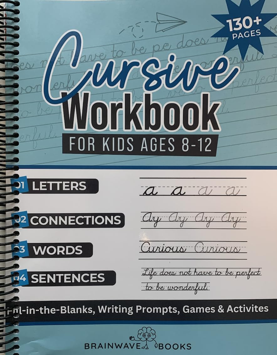 Cursive Workbook for Kids Ages 8-12: Step-by-Step Mastery—Mastering ...