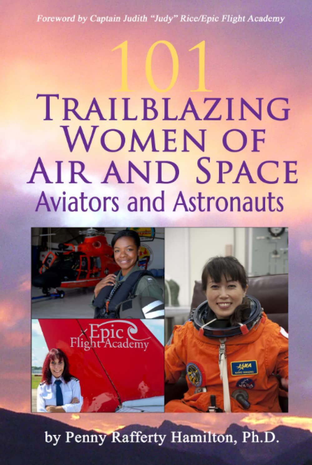 101 Trailblazing Women of Air and Space: Aviators and Astronauts ...