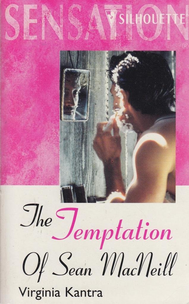 The Temptation of Sean MacNeill (Silhouette Intimate Moments, 1032 ...