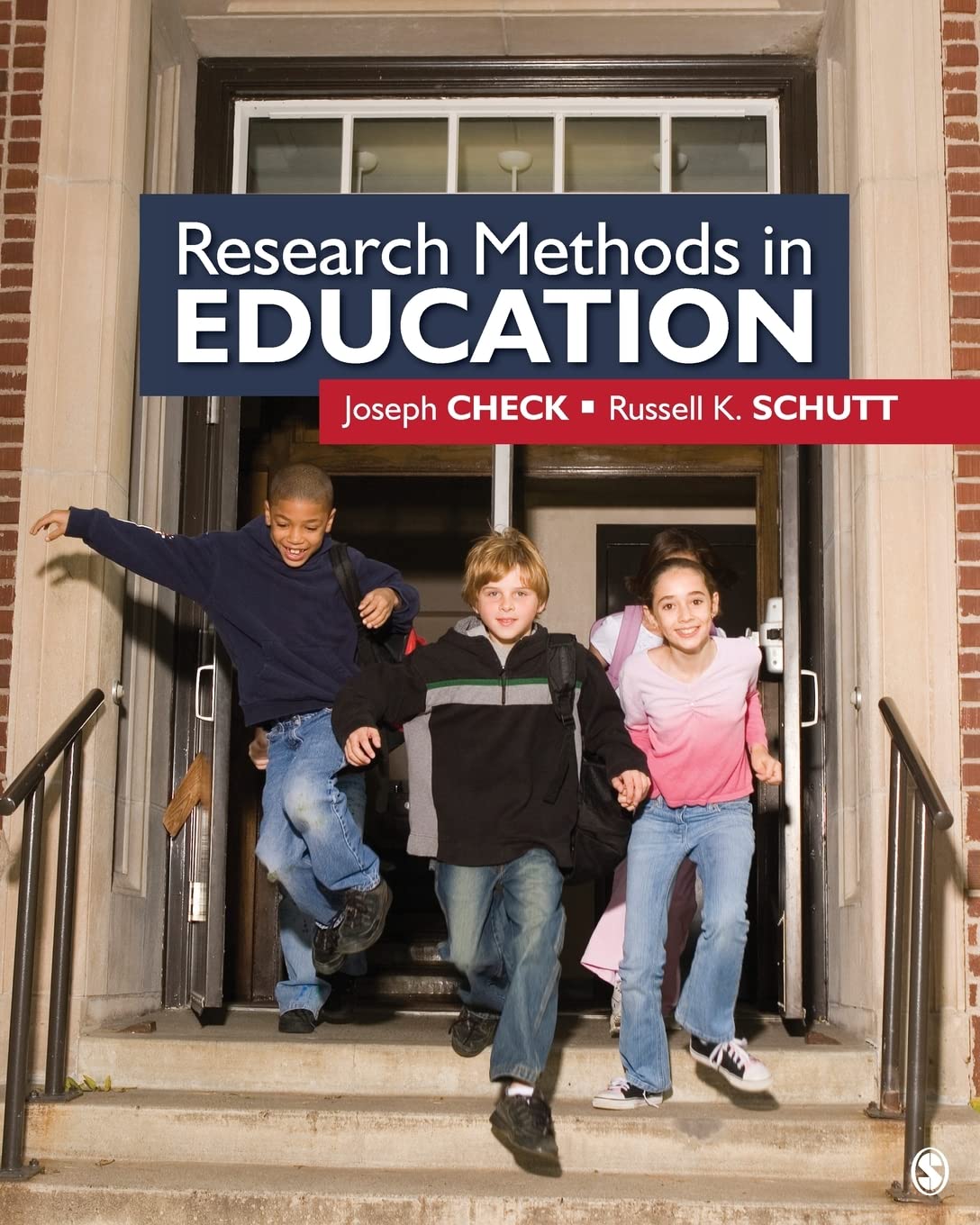Research Methods in Education: Check, Joseph W., Schutt, Russell K ...