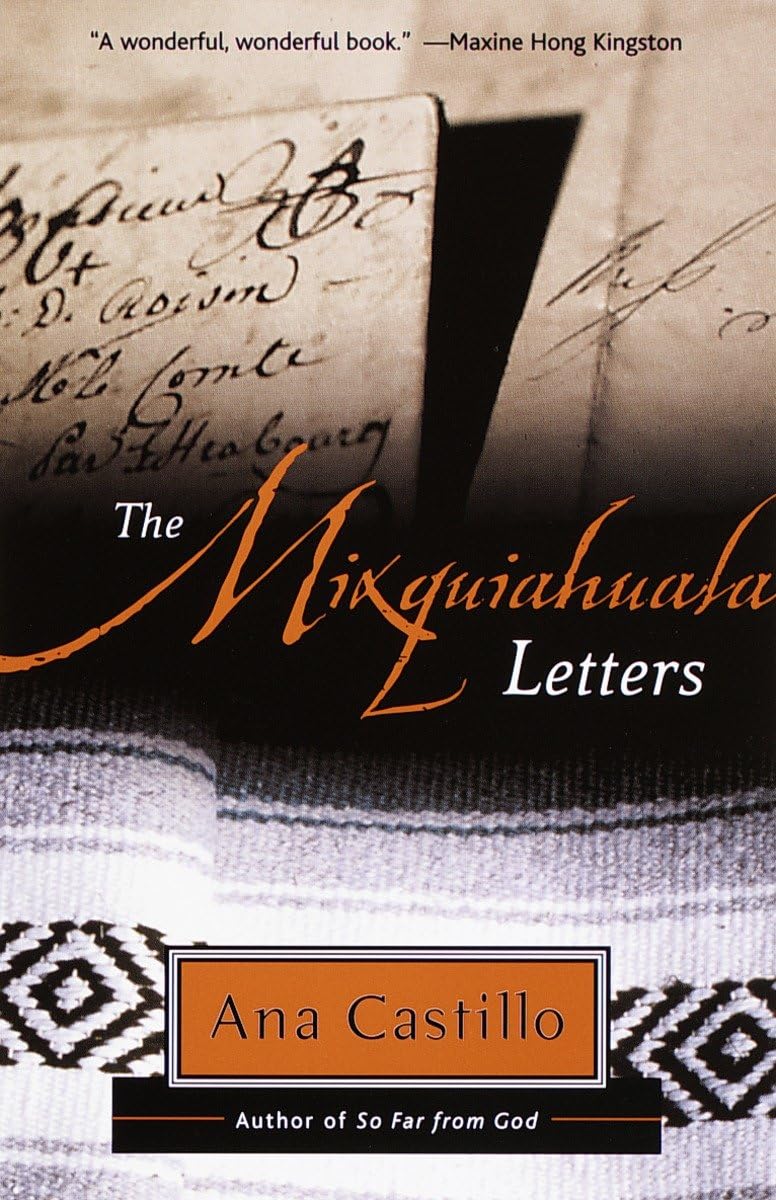 The Mixquiahuala Letters: Castillo, Ana: 9780385420136: Amazon.com: Books