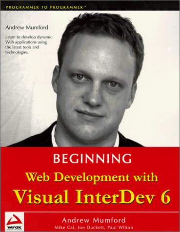 Beginning Web Development with Visual Interdev 6: Amazon.co.uk: Mumford ...