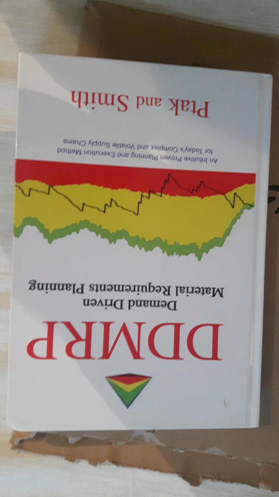 Demand Driven Material Requirements Planning (DDMRP) : Ptak, Carol ...