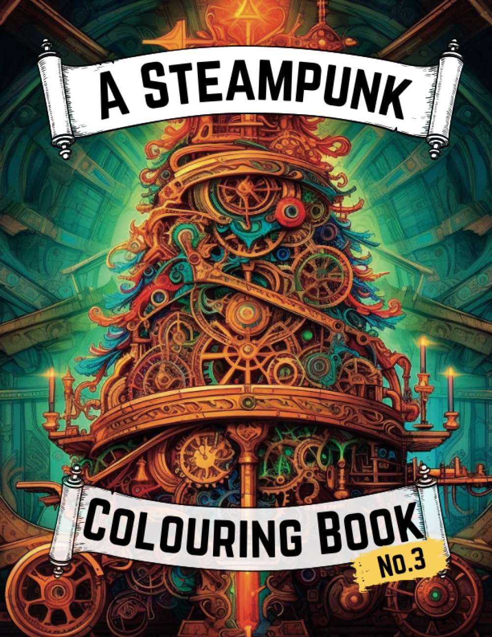 A Steampunk Colouring Book For Adults No.3: Christmas, Animals ...