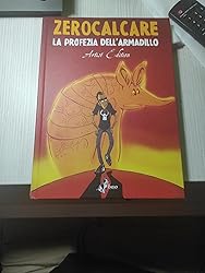 La Profezia dell'Armadillo – Artist Edition eBook : Zerocalcare: Amazon.it: Kindle Store