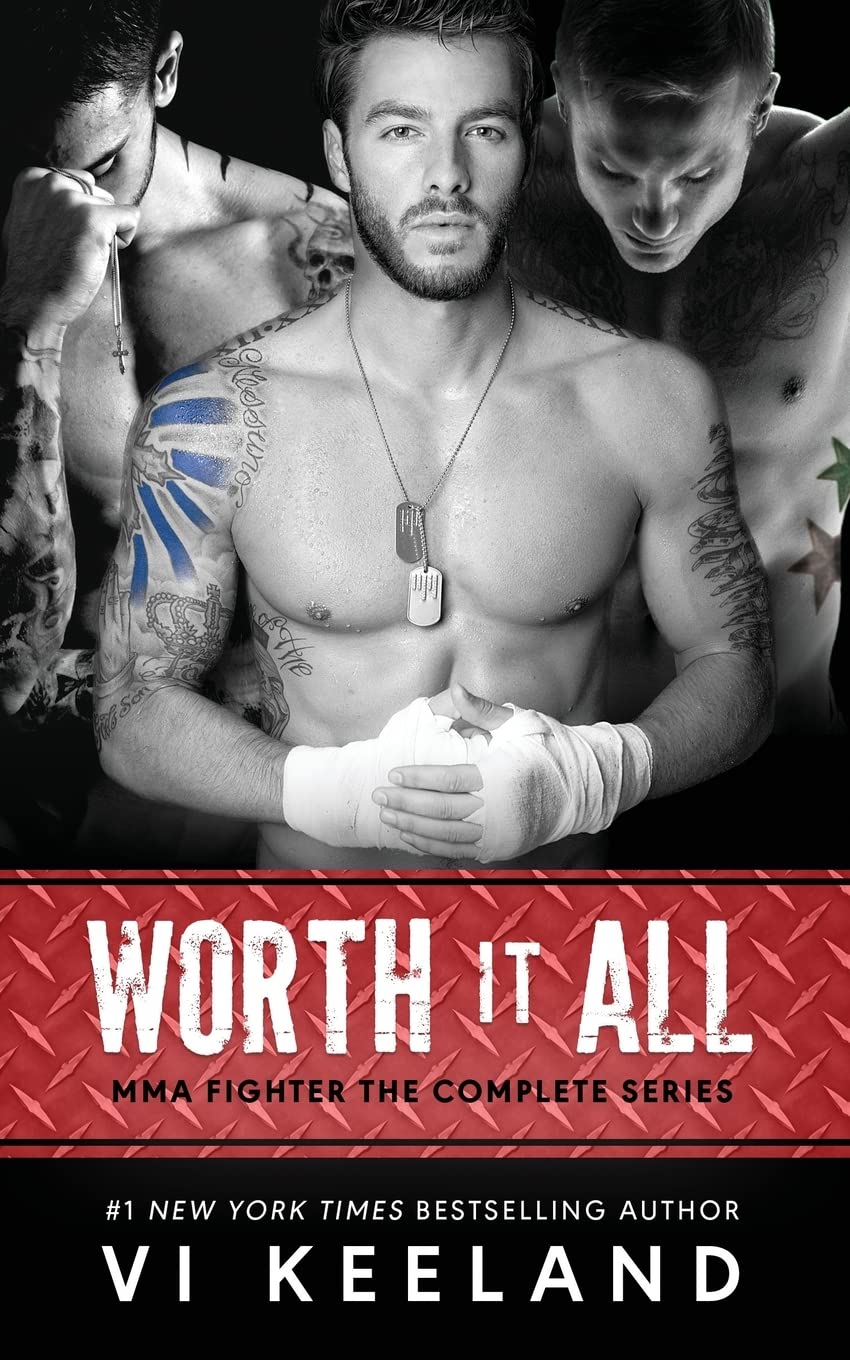 Worth it All: MMA Fighter The Complete Series: Keeland, Vi ...