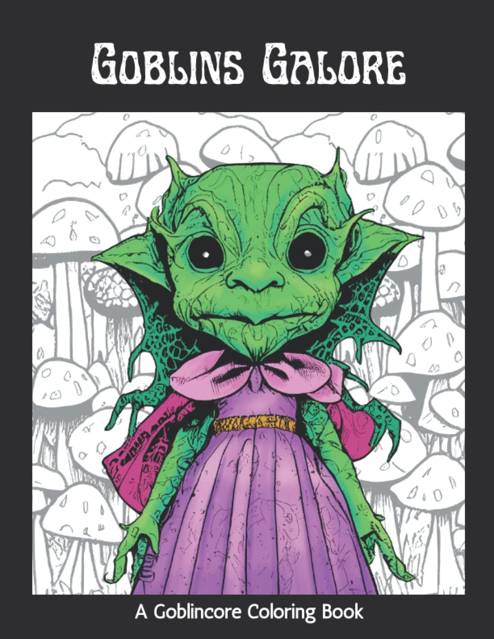 Amazon.com: Goblins Galore, A whimsical goblincore coloring book for ...