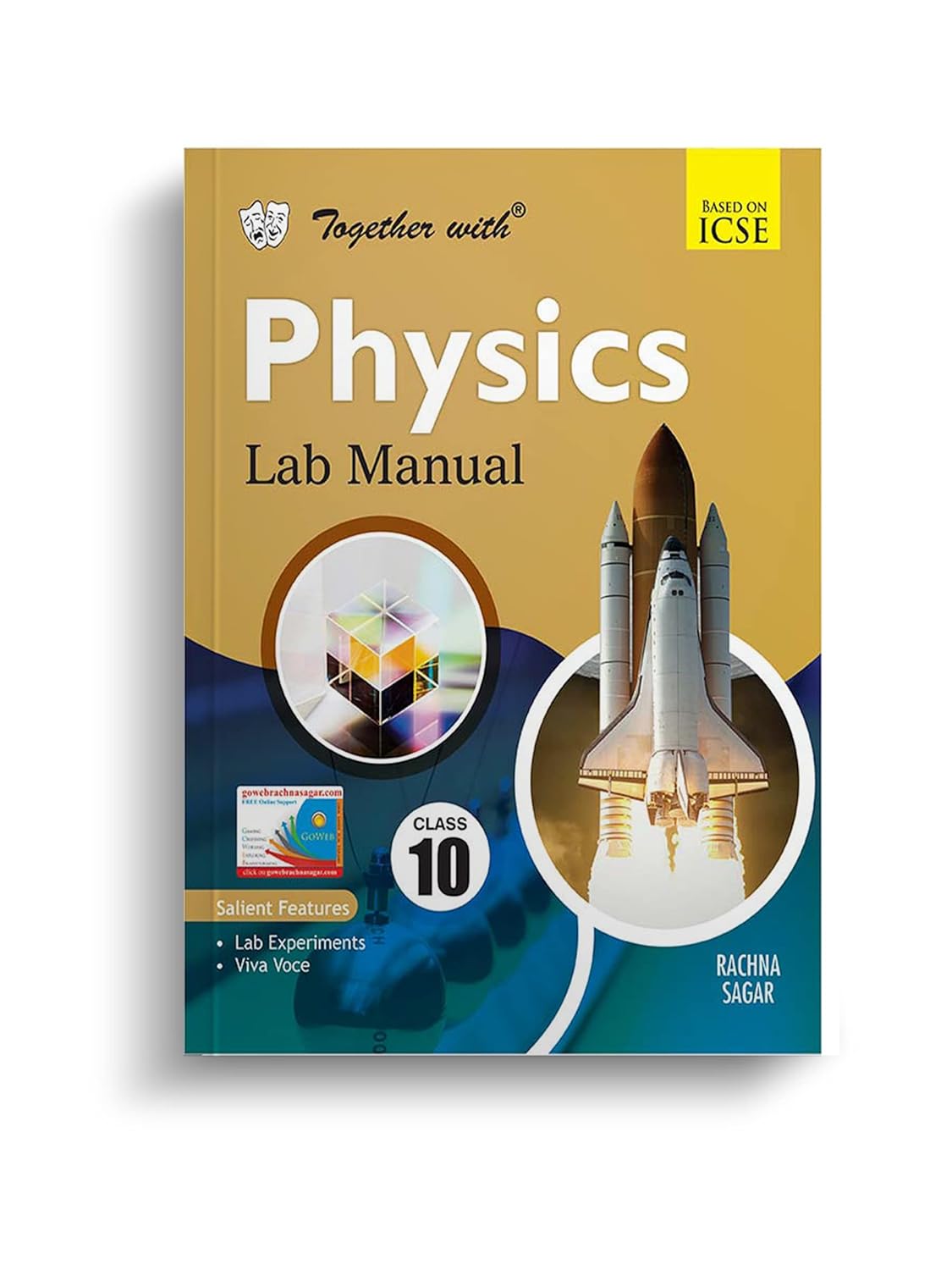 Together With ICSE Class 10 Physics Lab Manual For Exam 2023 : Rachna ...