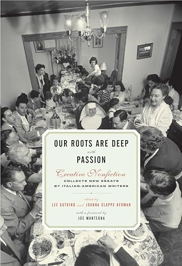 Amazon.com: Our Roots Are Deep with Passion: New Essays by Italian ...