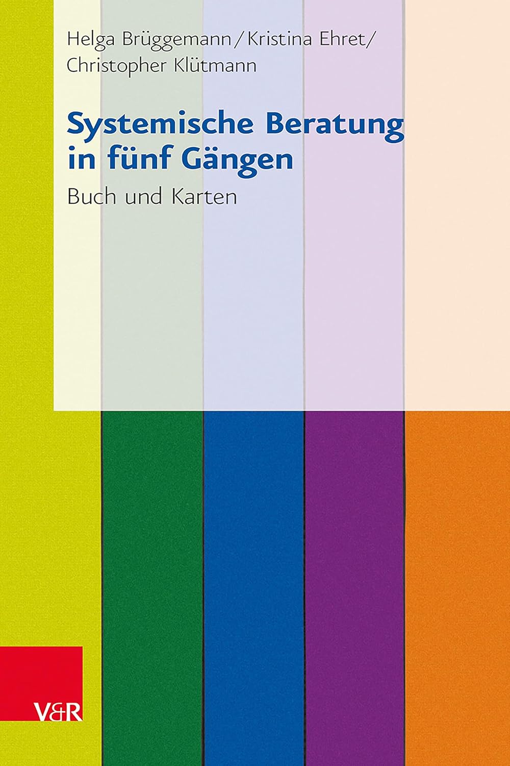 Systemische Beratung in fünf Gängen: Buch Und Karten. Zum Vorzugspreis ...