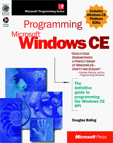 Programming Microsoft Windows CE: Boling, Douglas: 9781572318564: Amazon.com: Books