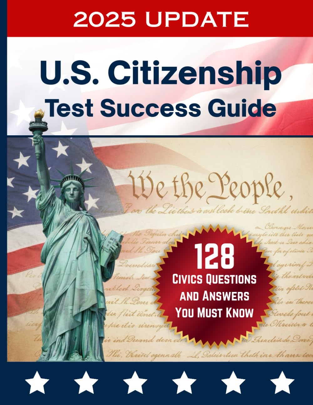 128 Civics Questions and Answers for the U.S. Citizenship Test (2025 ...