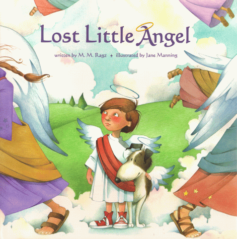 Lost Little Angel: Ragz, M.M., Manning, Jane: 9780689810671: Amazon.com ...