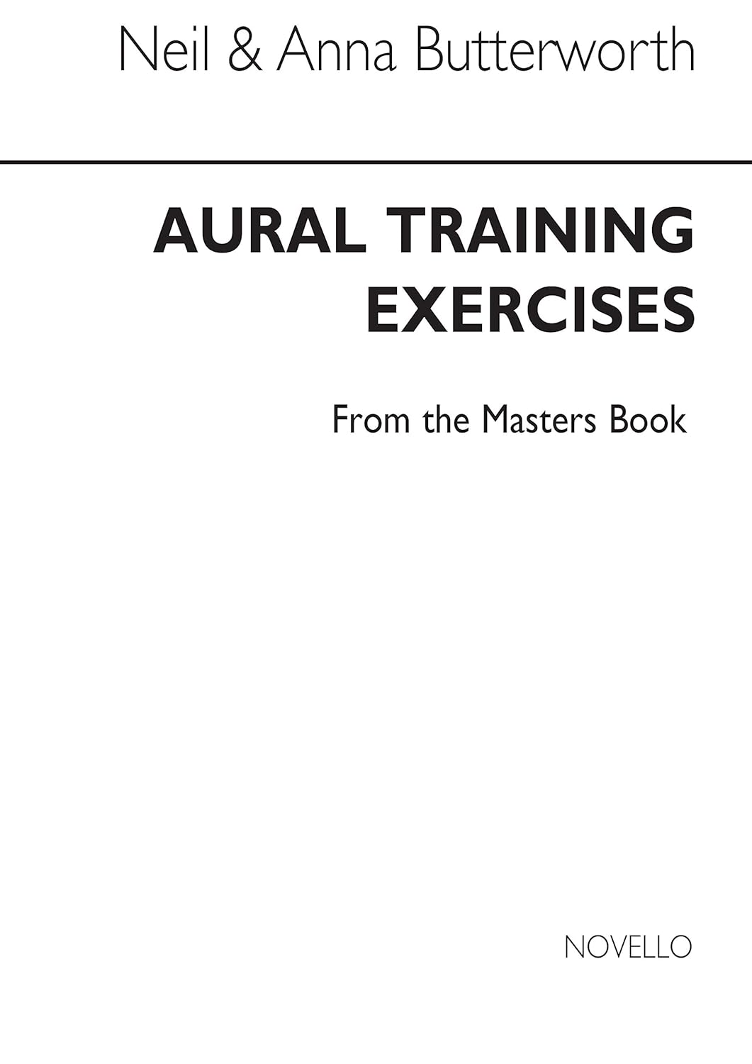400 AURAL TRAINING EXERCISES FROM THE MASTERS: DIVERS AUTEURS ...
