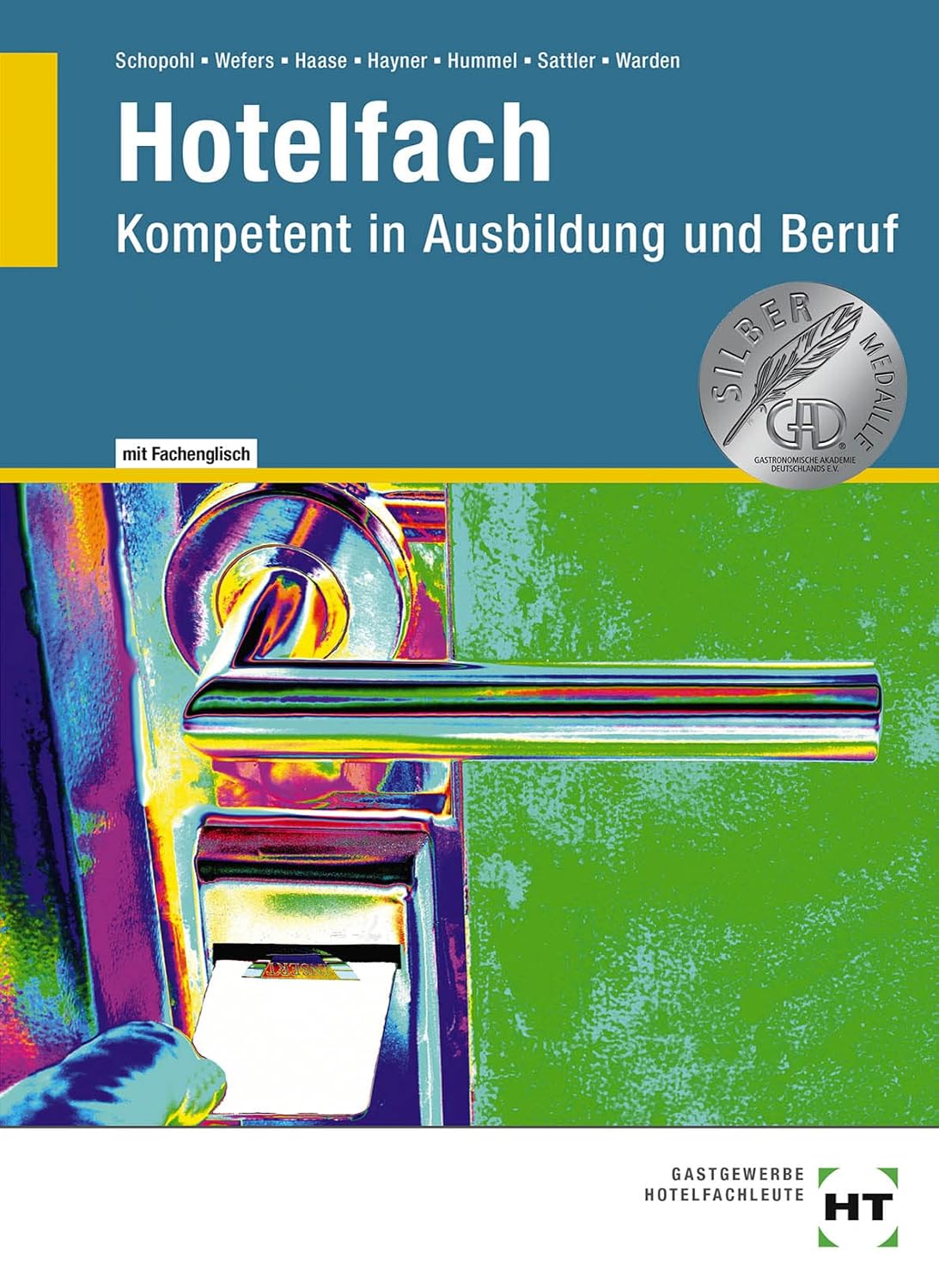 Amazon.com: Hotelfach - Kompetent in Ausbildung und Beruf ...
