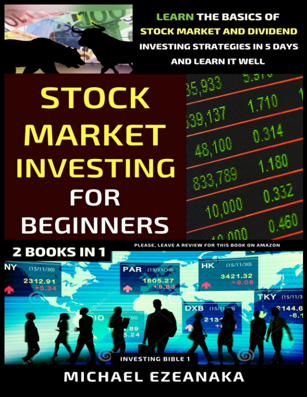 Stock Market Investing For Beginners (2 Books In 1): Learn The Basics ...