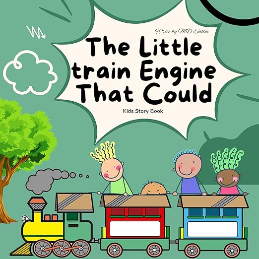 The Little train Engine That Could eBook : SALEEM , MOHD : Amazon.in: Books