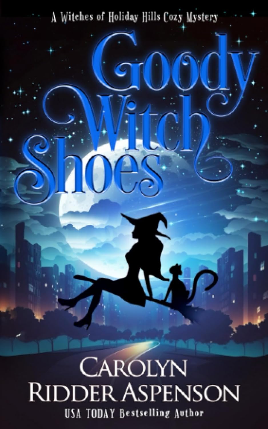 Amazon.com: Goody Witch Shoes (The Witches of Holiday Hills Cozy ...