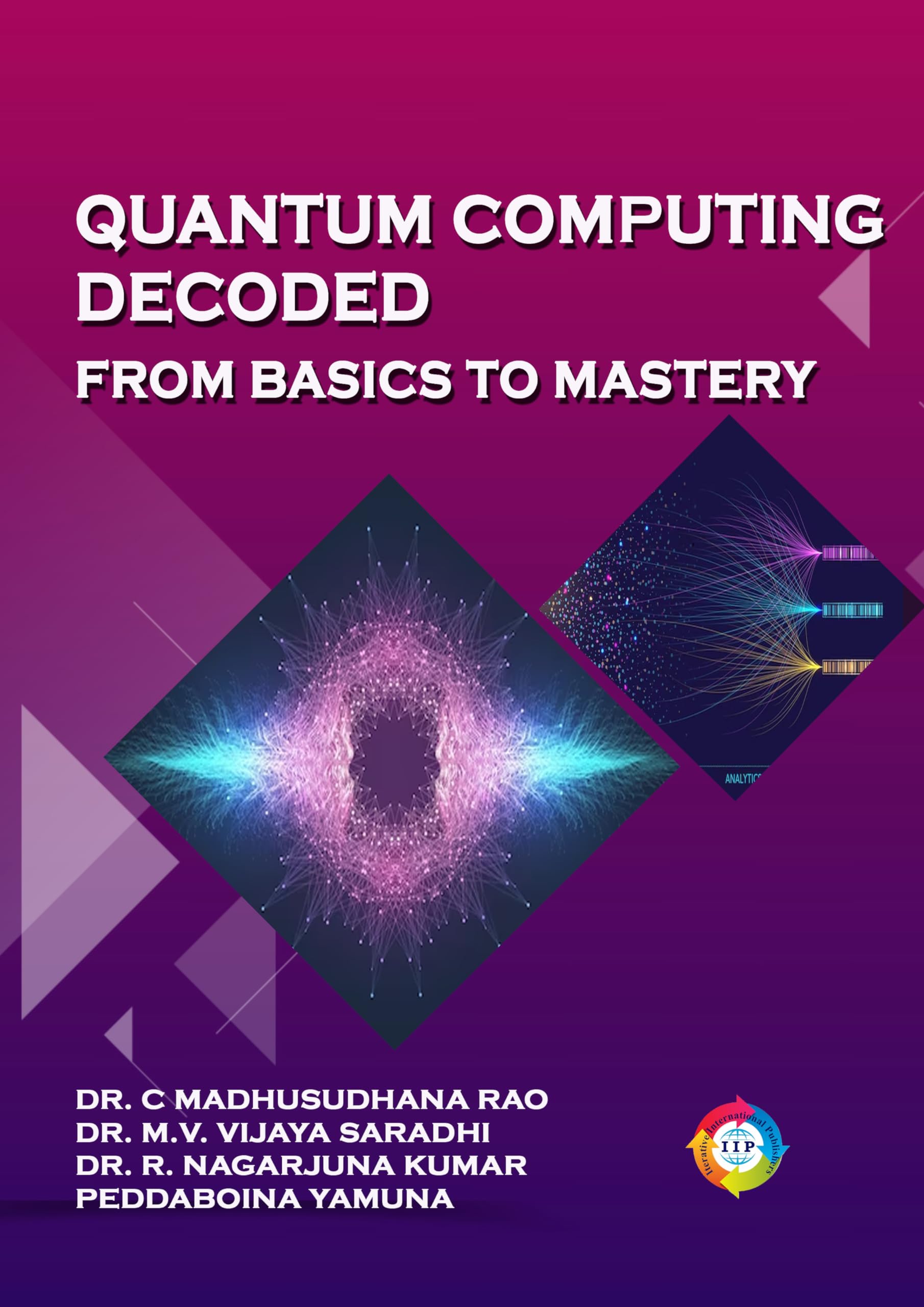 Buy Quantum Computing Decoded: From Basics to Mastery Book Online at Low Prices in India ...