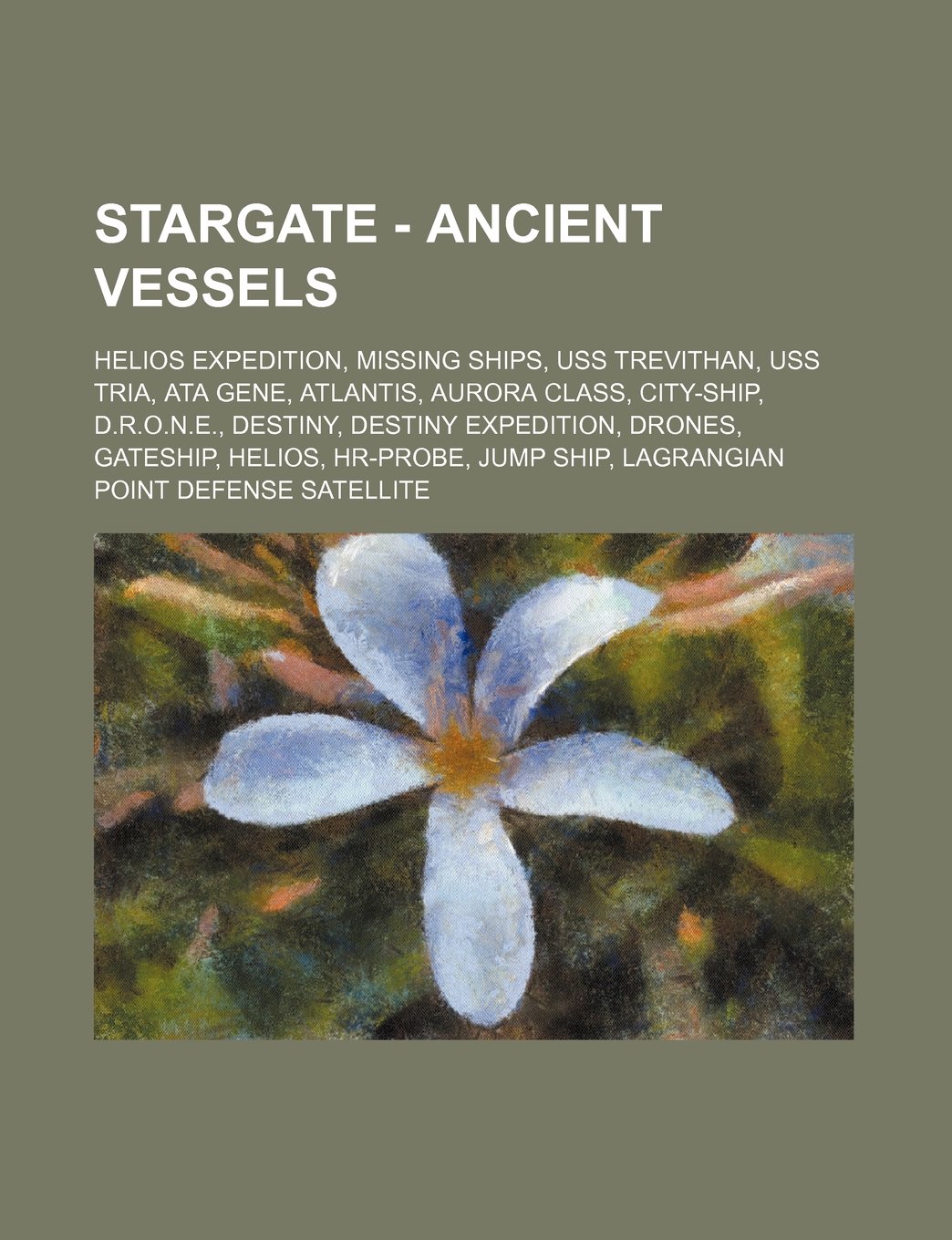 Amazon.co.jp: Stargate - Ancient Vessels: Helios Expedition, Missing ...