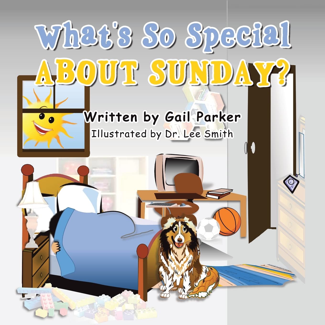 Amazon.com: What’s So Special About Sunday?: 9781665548526: Parker ...