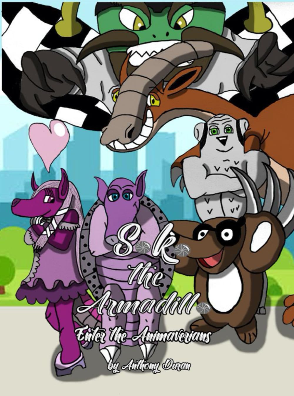 Soko the Armadillo Volume I: Enter the Animaverians: Duran, Anthony, Duran, Anthony ...