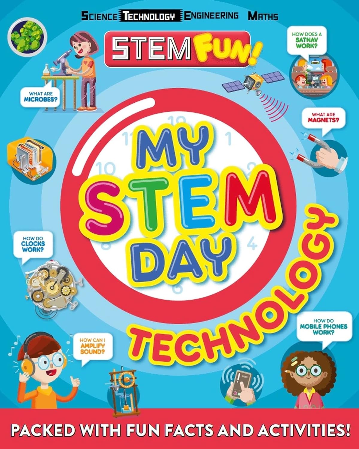 My STEM Day - Technology: Packed with fun facts and activities! (STEM ...