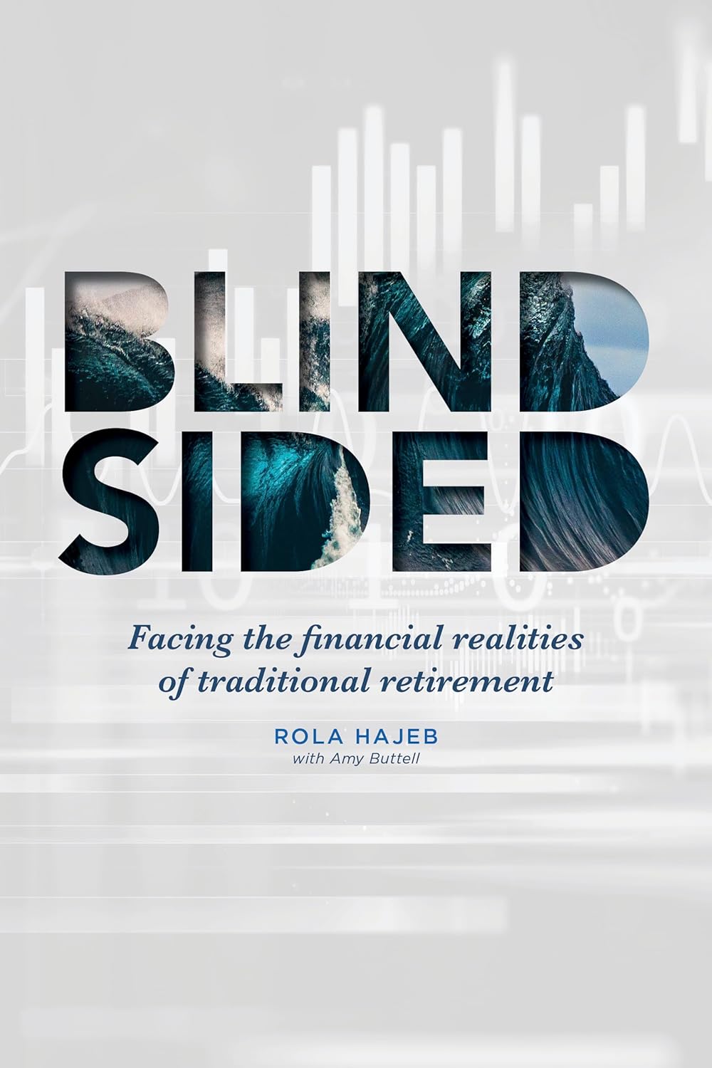Amazon.com: Blind Sided: Facing the Financial Realities of Traditional ...