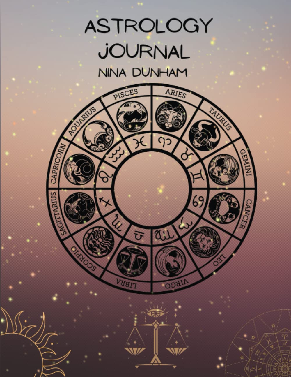 Astrology Journal: Dunham, Mrs Nina: Amazon.com: Books