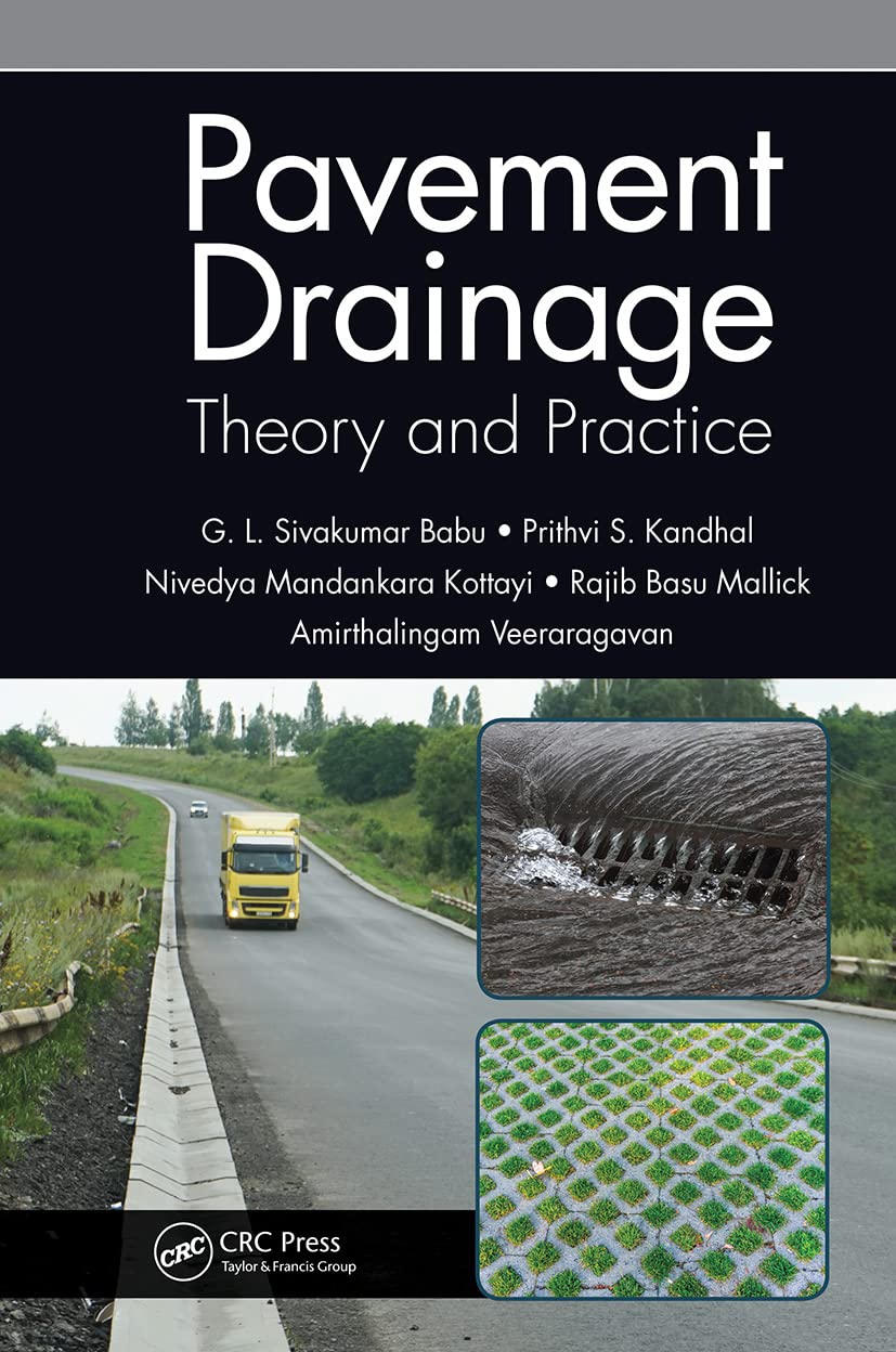 Buy Pavement Drainage: Theory and Practice [Hardcover] Babu, G L ...